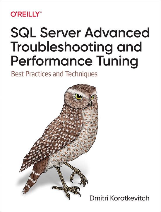 SQL Server Advanced Troubleshooting and Performance Tuning (ebook), Dmitri... | bol.com