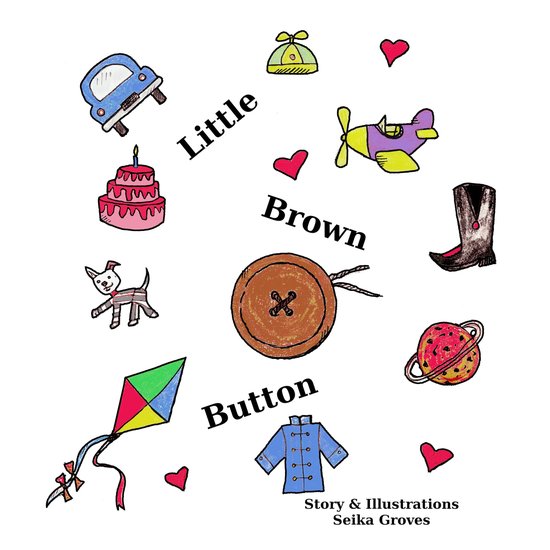 Little Brown Button (ebook), Seika Groves | 9781777940171 | Boeken ...