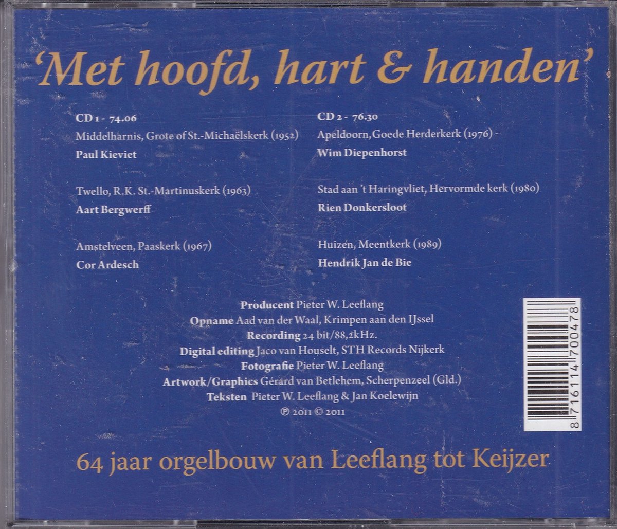 Met hoofd, hart en handen - 64 jaar orgelbouw van Leeflang tot Keijzer ...