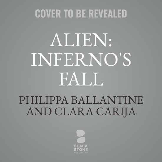 Alien: Inferno's Fall, Clara Carija | 9798212227377 | Boeken | bol.com