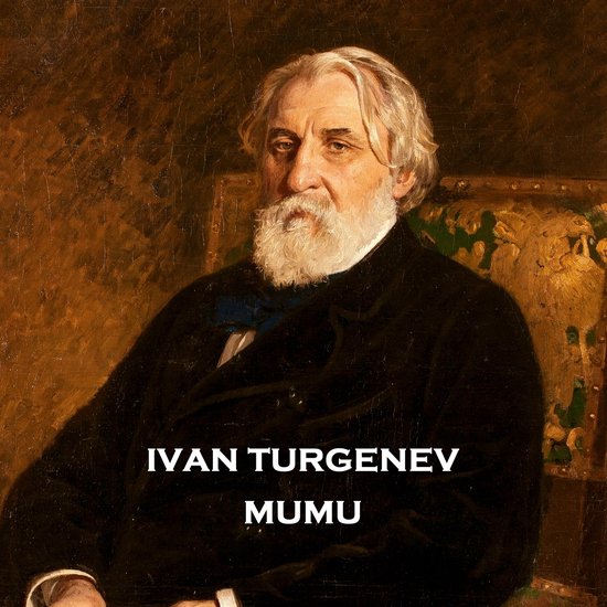 Mumu, ivan turgenev | 9781803541365 | Boeken | bol.com
