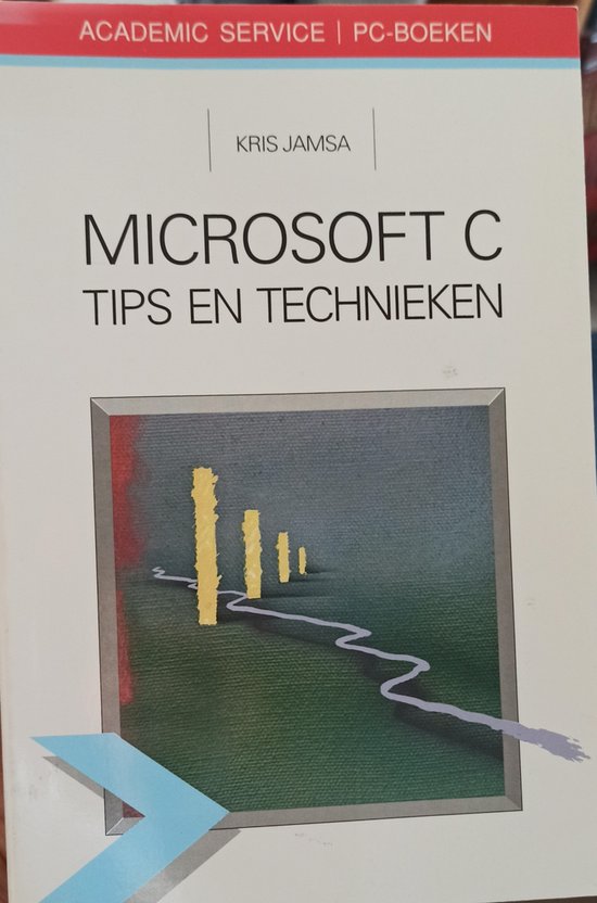 MICROSOFT C TIPS & TECHNIEKEN, Jamsa Kris | 9789062335947 | Boeken | bol