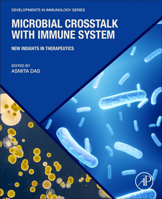 Developments in Immunology - Microbial Crosstalk with Immune System ...