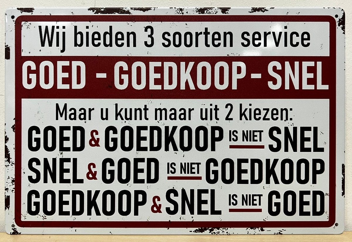 3 soorten service goed goedkoop snel Reclamebord van metaal METALEN-WANDBORD -... | bol
