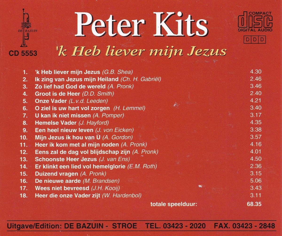 'k heb liever mijn Jezus - Peter Kits, Peter Kits | CD (album) | Muziek ...