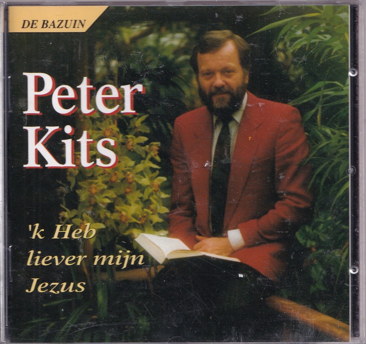 'k heb liever mijn Jezus - Peter Kits, Peter Kits | CD (album) | Muziek ...