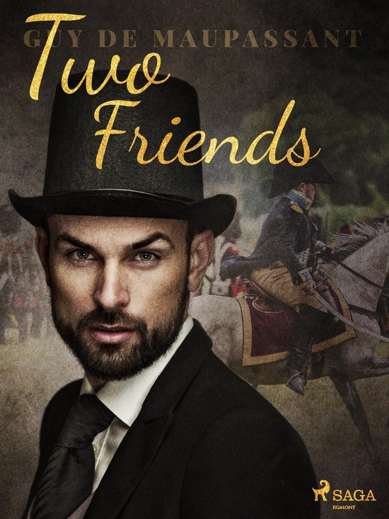 Two Friends (ebook), Guy de Maupassant | 9788726666830 | Boeken | bol