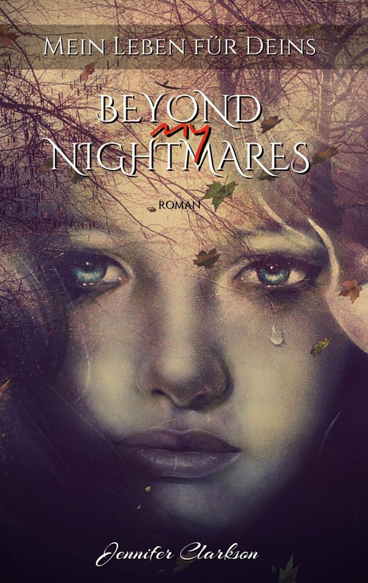 Beyond my Nightmares (ebook), Jennifer Clarkson | 9783756289943 ...