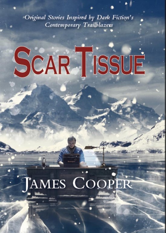 Scar Tissue (ebook), Ps Publishing | 9781786369604 | Boeken | bol.com