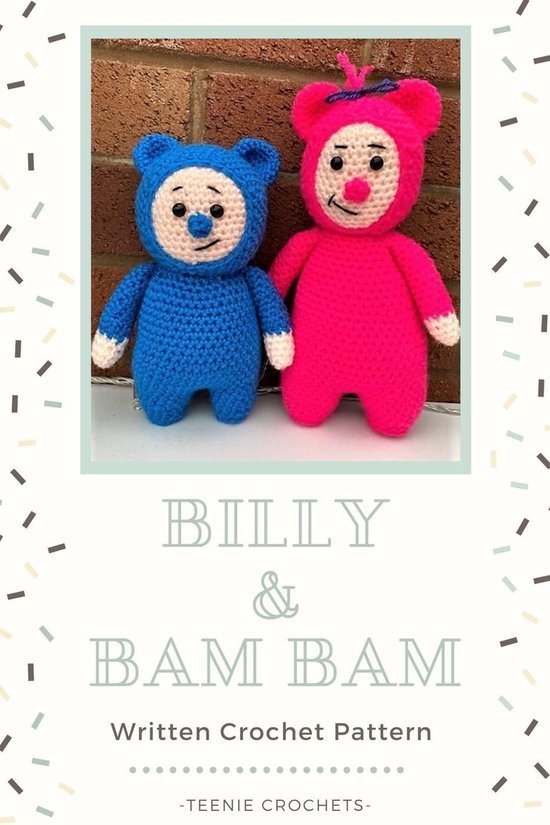 Billy & Bam Bam - Written Crochet Patterns (ebook), Teenie Crochets ...