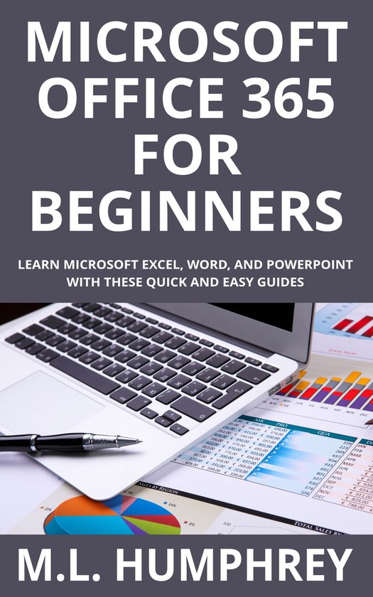 Microsoft Office 365 for Beginners (ebook), M.L. Humphrey | 1230007509827 | Boeken | bol