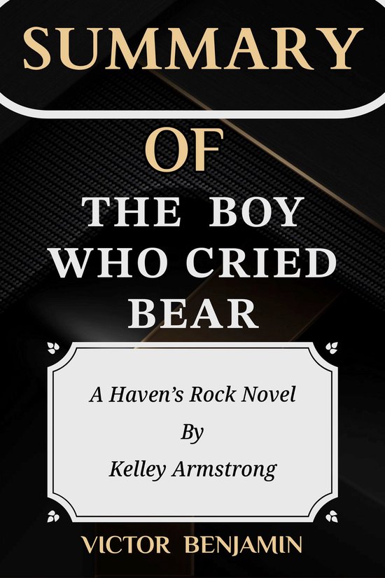 Knowledge circulation 9 - The Boy Who Cried Bear (ebook), Victor ...