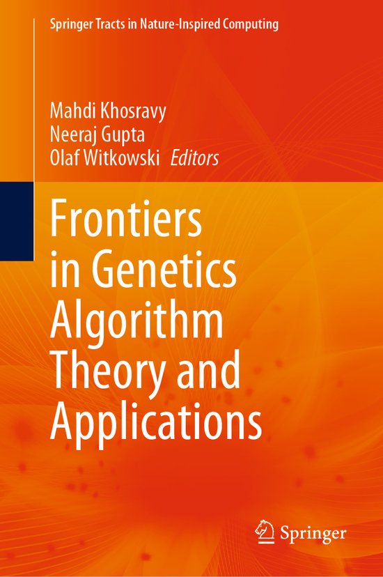 Springer Tracts in Nature-Inspired Computing- Frontiers in Genetics Algorithm Theory... | bol