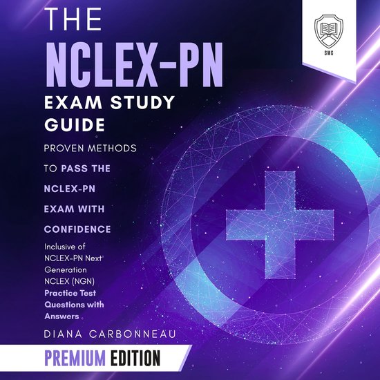 NCLEX-PN Exam Study Guide, The: Premium Edition, SMG | 9798868777066 | Boeken | bol