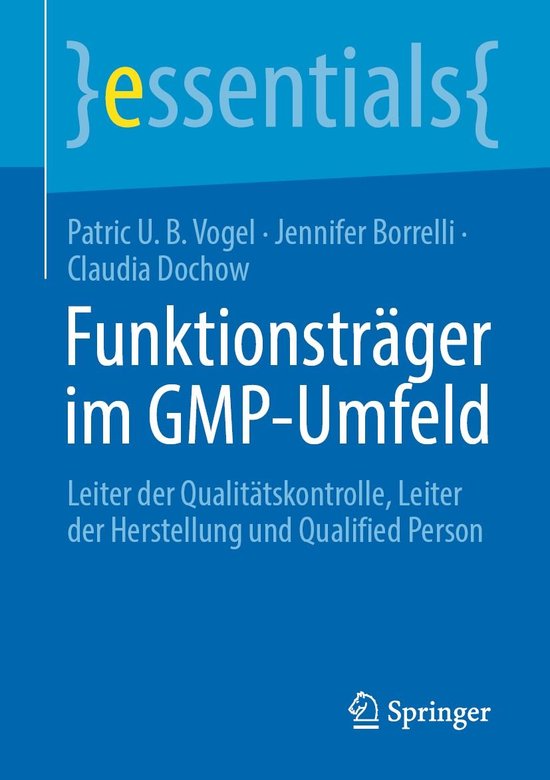 essentials - Funktionsträger im GMP-Umfeld (ebook), Jennifer Borrelli ...