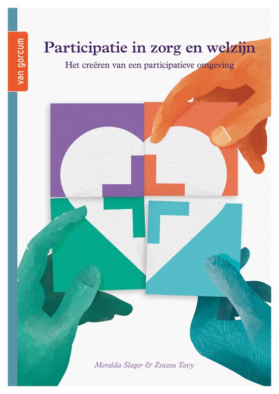 Participatie in zorg en welzijn | 9789023259992 | Meralda Slager | Boeken | bol