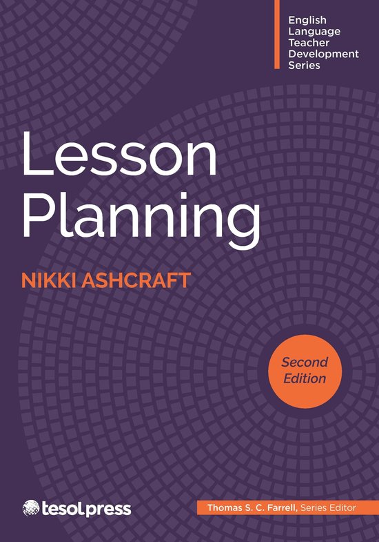English Language Teacher Development - Lesson Planning, Second Edition ...