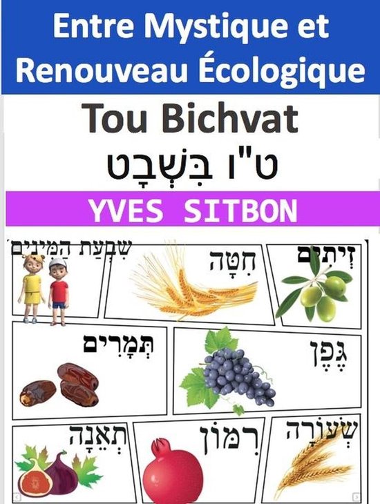 Tou Bichvat : Entre Mystique et Renouveau Écologique (ebook), YVES ...