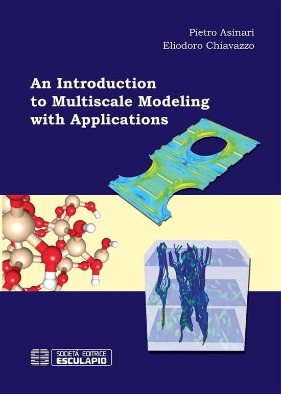 An Introduction to multiscale modeling with applications (ebook), Eliodoro Chiavazzo |... | bol