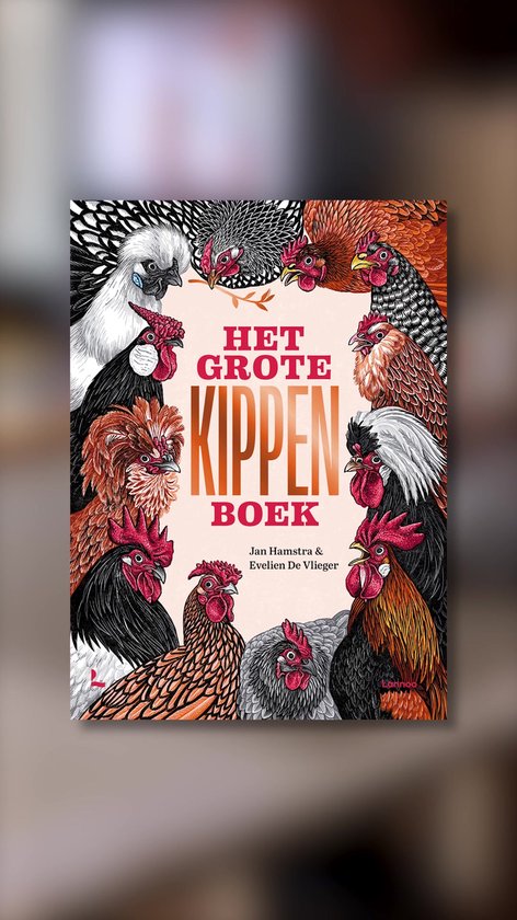 Het grote kippenboek - Bekroond met Zilveren Penseel 2025 | bol