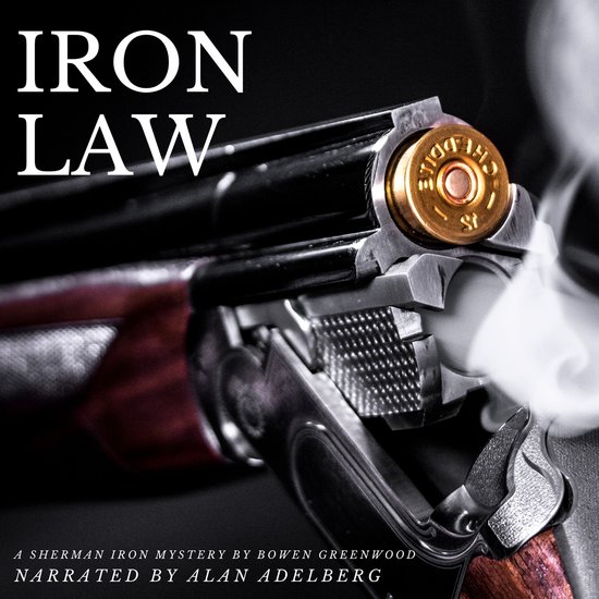 Iron Law, Bowen Greenwood | 9781664997257 | Boeken | bol