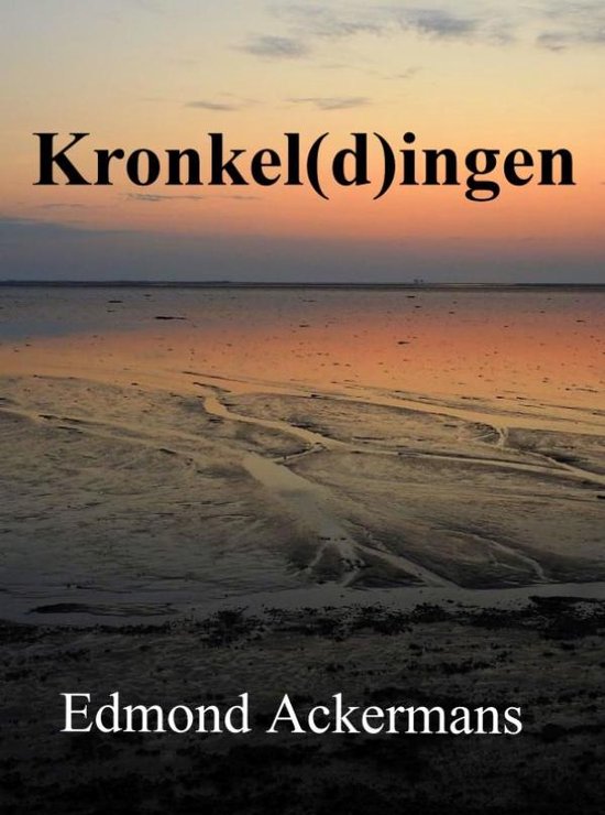 Kronkel(d)ingen, Edmond Ackermans | 9789403728506 | Boeken | bol
