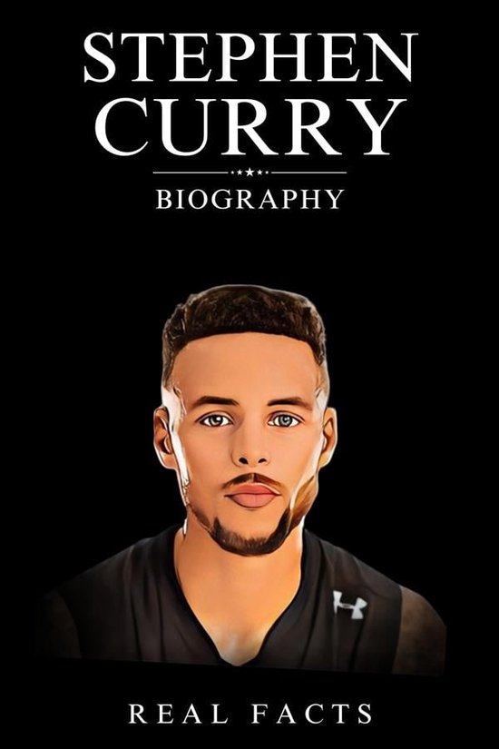 Stephen Curry Biography (ebook), Real Facts | 9791222499765 | Boeken | bol