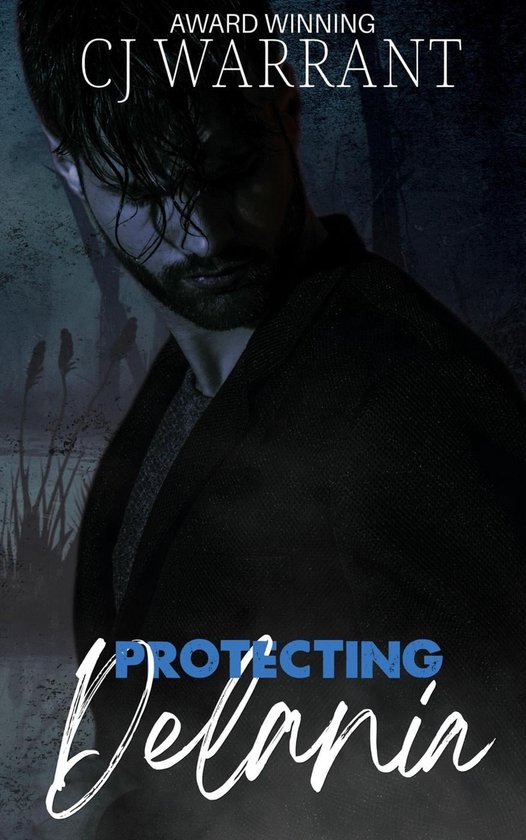 Protecting Delaina (ebook), Cj Warrant | 9781961685093 | Boeken | bol