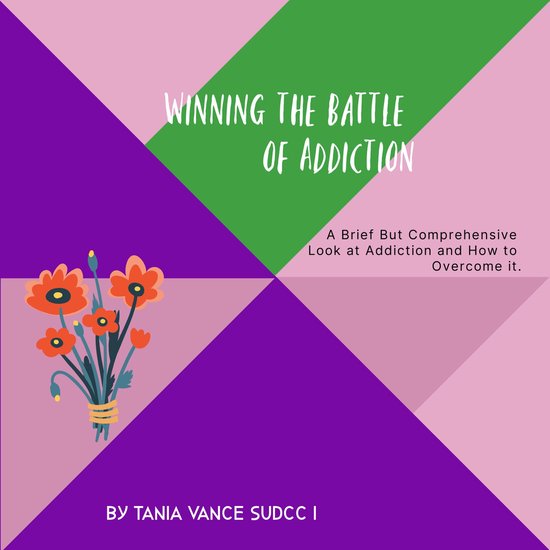 Winning the Battle of Addiction (ebook), Tania Vance | 9781304791801 ...