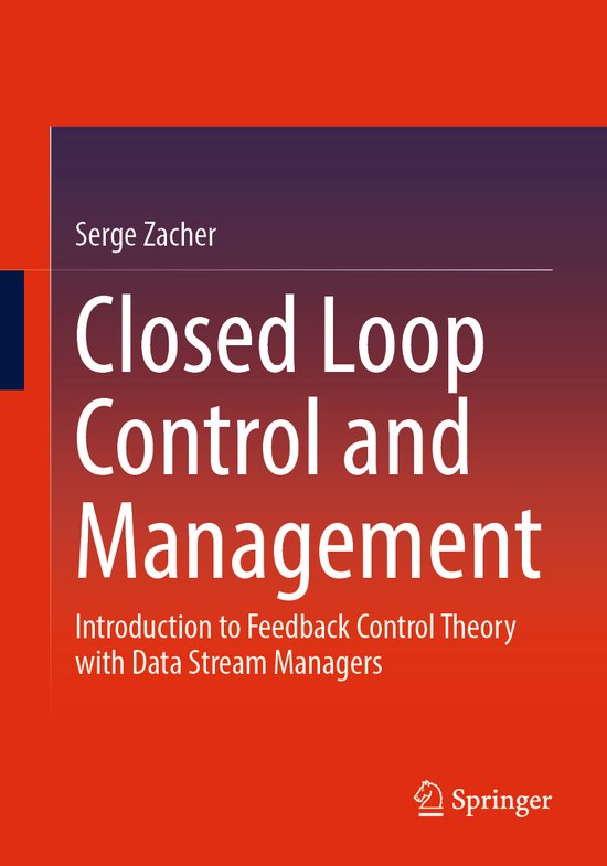 Closed Loop Control and Management | 9783031134821 | Serge Zacher ...
