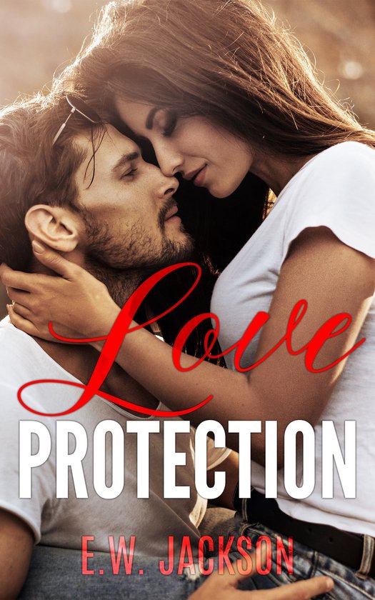 Love Protection (ebook), E.W. Jackson | 1230007409080 | Boeken | bol