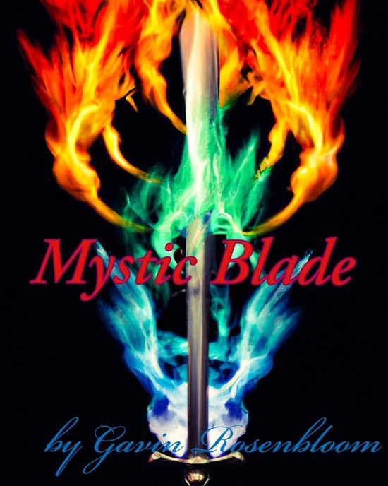 Mystic Blade (ebook), Gavin Rosenbloom | 9798224740802 | Boeken | bol