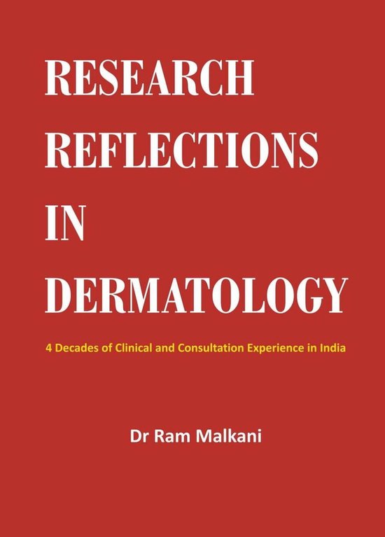 Research & Reflection in Dermatology (ebook), Ram Malkani | 9798224963713 | Boeken | bol