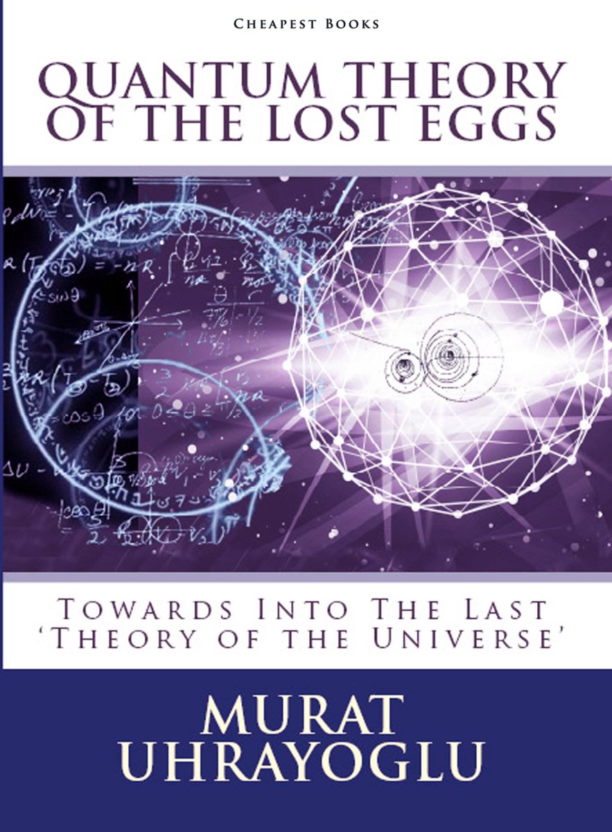 Quantum Theory of the Lost Eggs (ebook), Murat UhrayoğLu ...