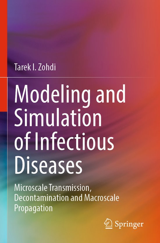 Modeling and Simulation of Infectious Diseases | 9783031180552 | Tarek ...