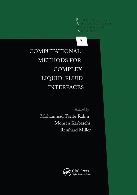 Computational Methods for Complex Liquid-Fluid Interfaces ...