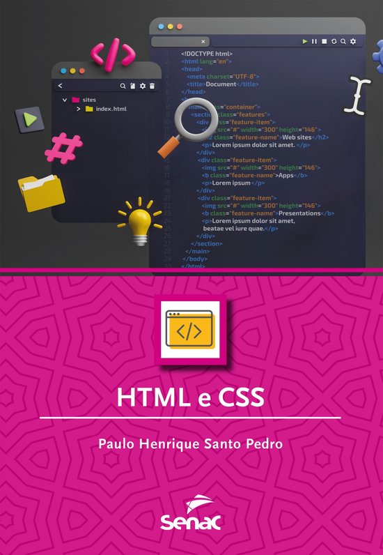 Série Informática - HTML e CSS (ebook), Paulo Henrique Santo Pedro | 9788539648597 |... | bol
