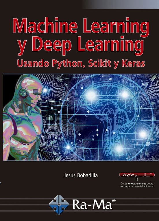 Machine Learning y Deep Learning (ebook), Jesus Bobadilla Sancho ...