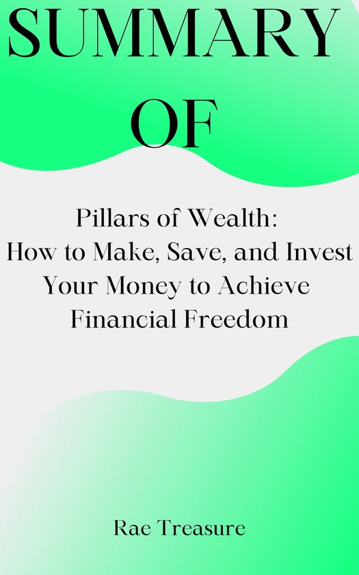 Summary of Pillars Of Wealth (ebook), Rae Treasure | 1230007233036 ...