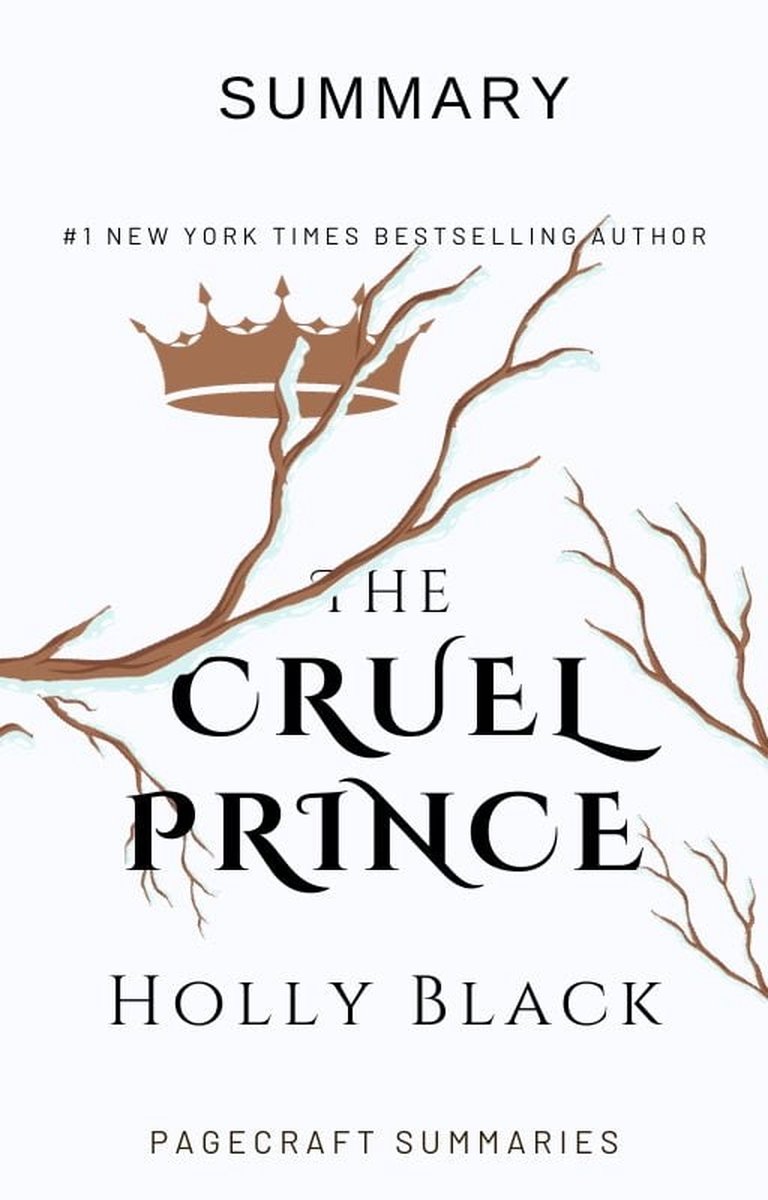 Book 1 - The Folk of the Air - Summary of The Cruel Prince by Holly ...