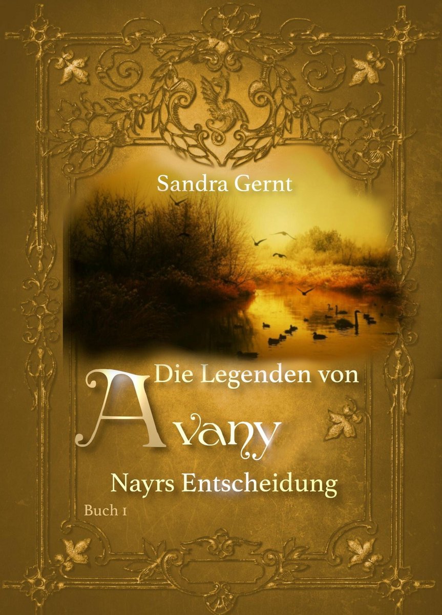 Die Legenden von Avany 1 - Die Legenden von Avany (ebook), Sandra Gernt ...
