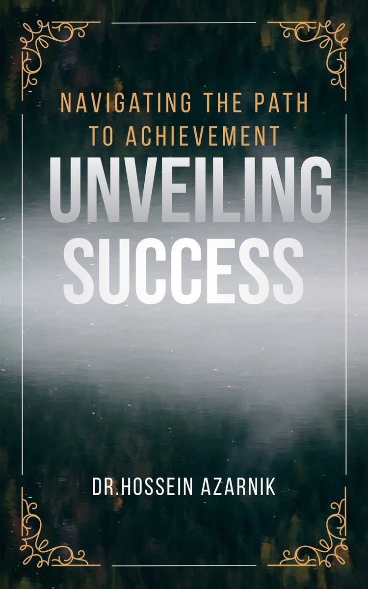 Unveiling Success (ebook), Hossein Azarnik | 1230007259074 | Boeken | bol