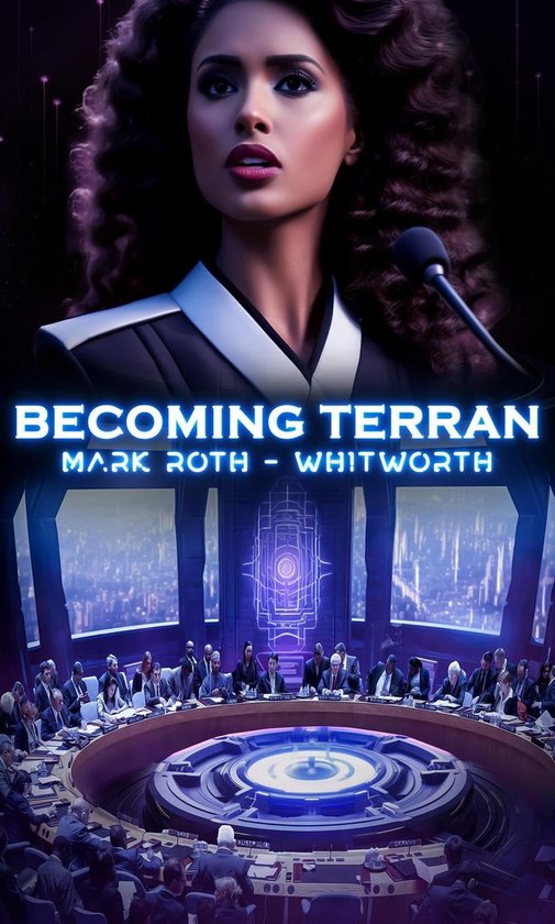Becoming Terran (ebook), Mark Roth-Whitworth | 9798888601822 | Boeken | bol