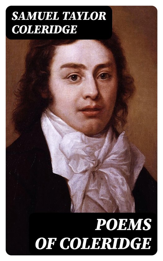 Poems of Coleridge (ebook), Samuel Taylor Coleridge | 8596547174233 ...