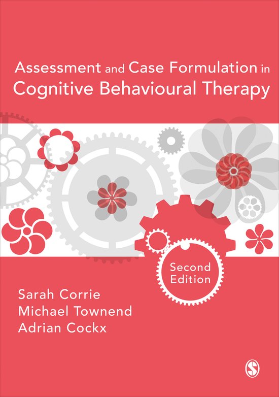 Assessment and Case Formulation in Cognitive Behavioural Therapy ...