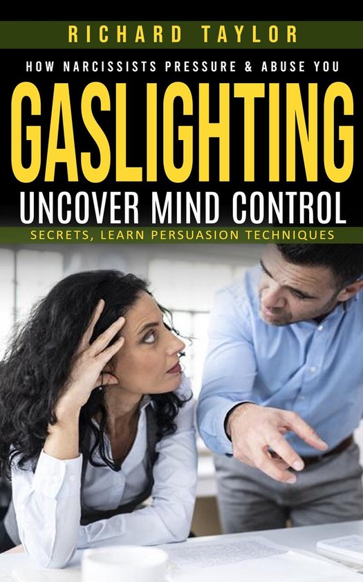 Gaslighting (ebook), Richard Taylor | 9780995861084 | Boeken | bol