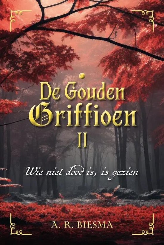De Gouden Griffioen, A. R. Biesma | 9789464894172 | Boeken | bol