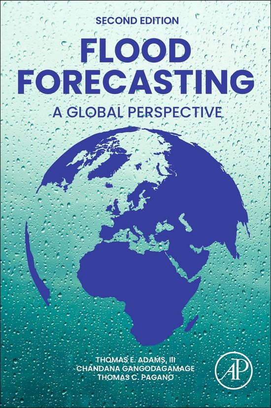 Flood Forecasting | 9780443140099 | Thomas E. Adams | Boeken | bol