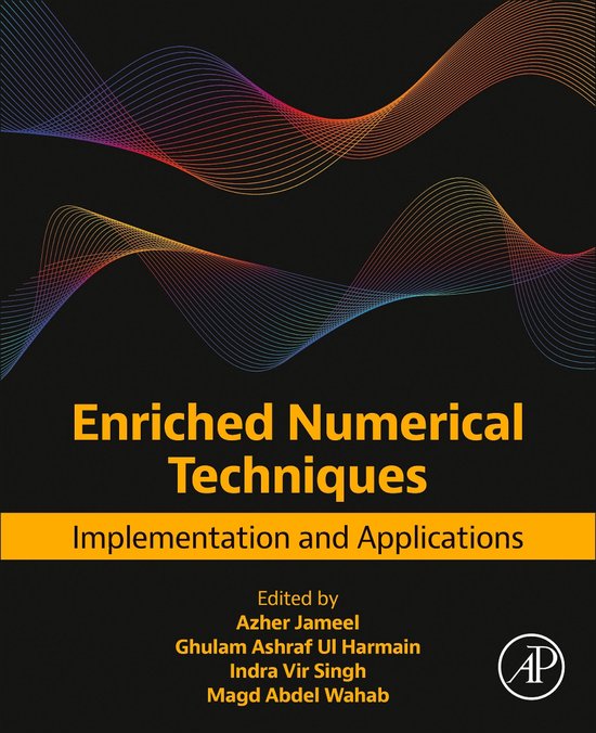 Enriched Numerical Techniques | 9780443153624 | Azher Jameel | Boeken | bol