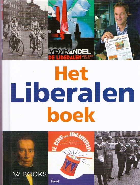 Het Liberalen boek, Patrick van Schie | 9789040078361 | Boeken | bol